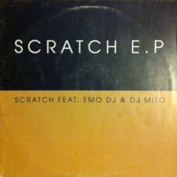 Scratch Ep – Emo Dj – Dj Mito – Control2Dance